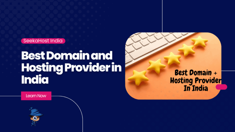 10 Best Domain and Hosting Provider in India [202]
